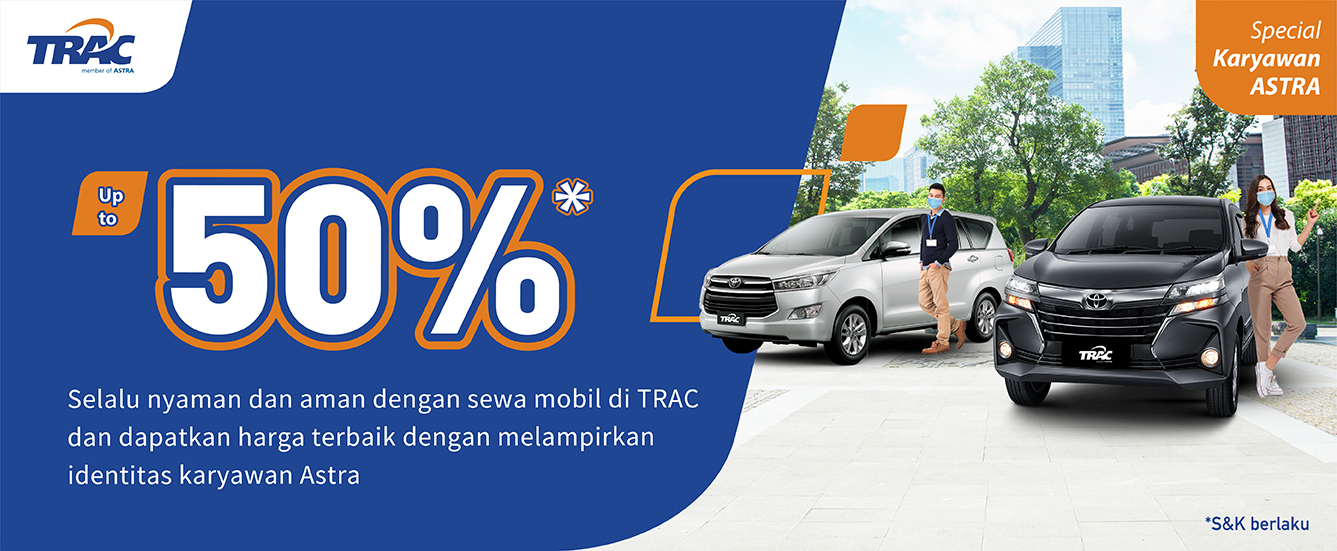 Promo rental mobil dan sewa kendaraan terbaru dari TRAC