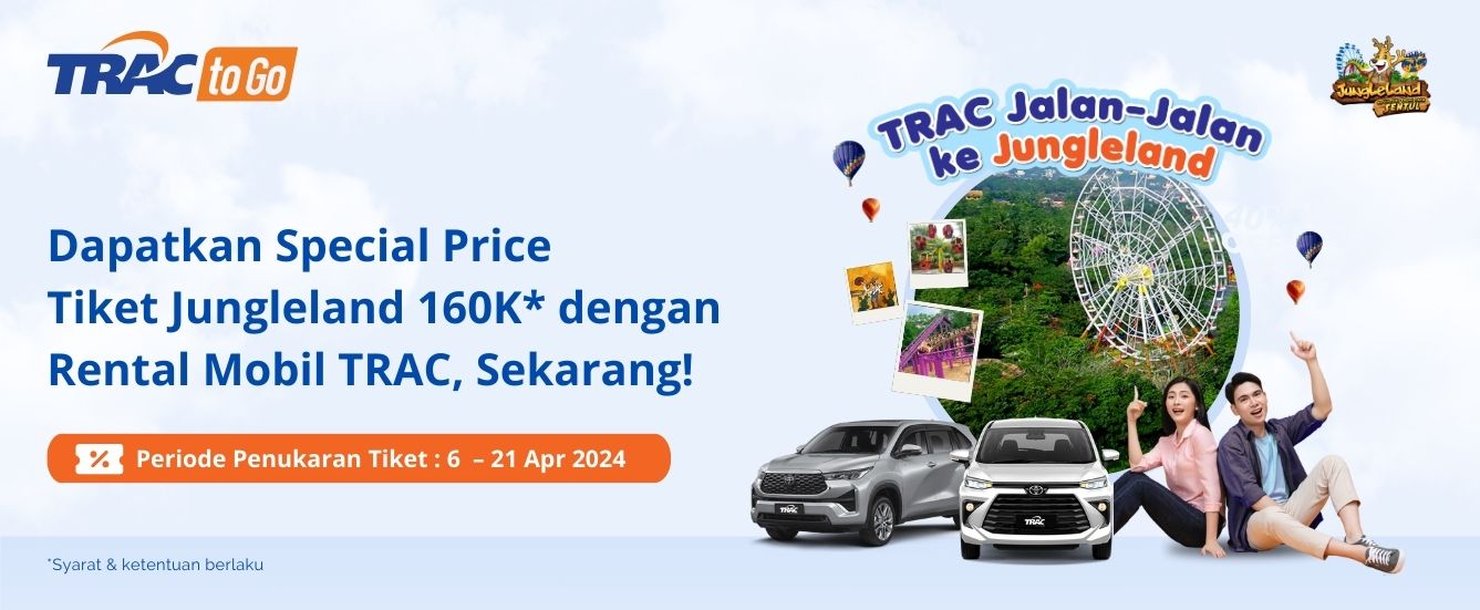 Special Jungleland Ticket Price IDR 160 Thousand with TRAC Car Rental